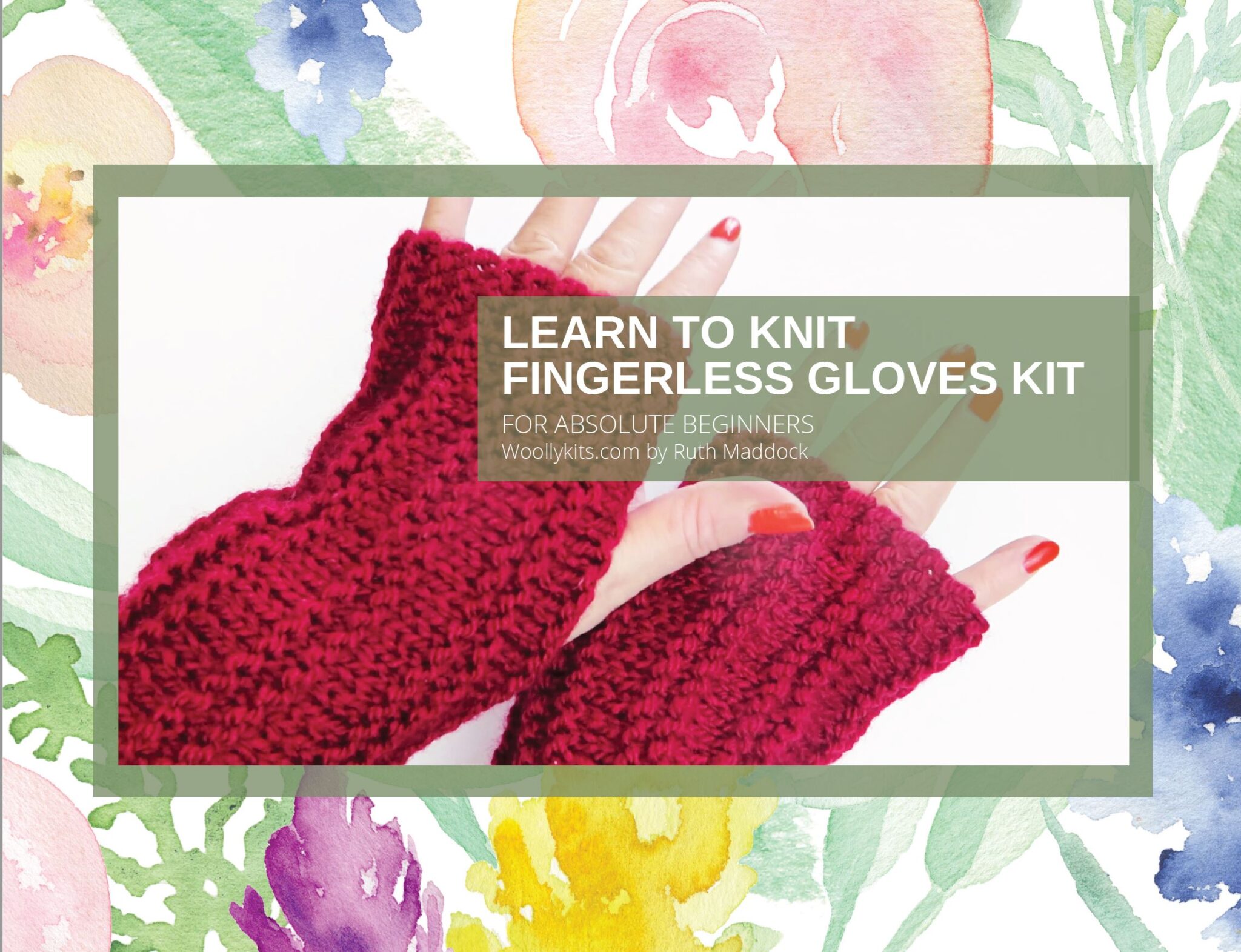 Fingerless Gloves Knitting Kit | Ruth Maddock Makes